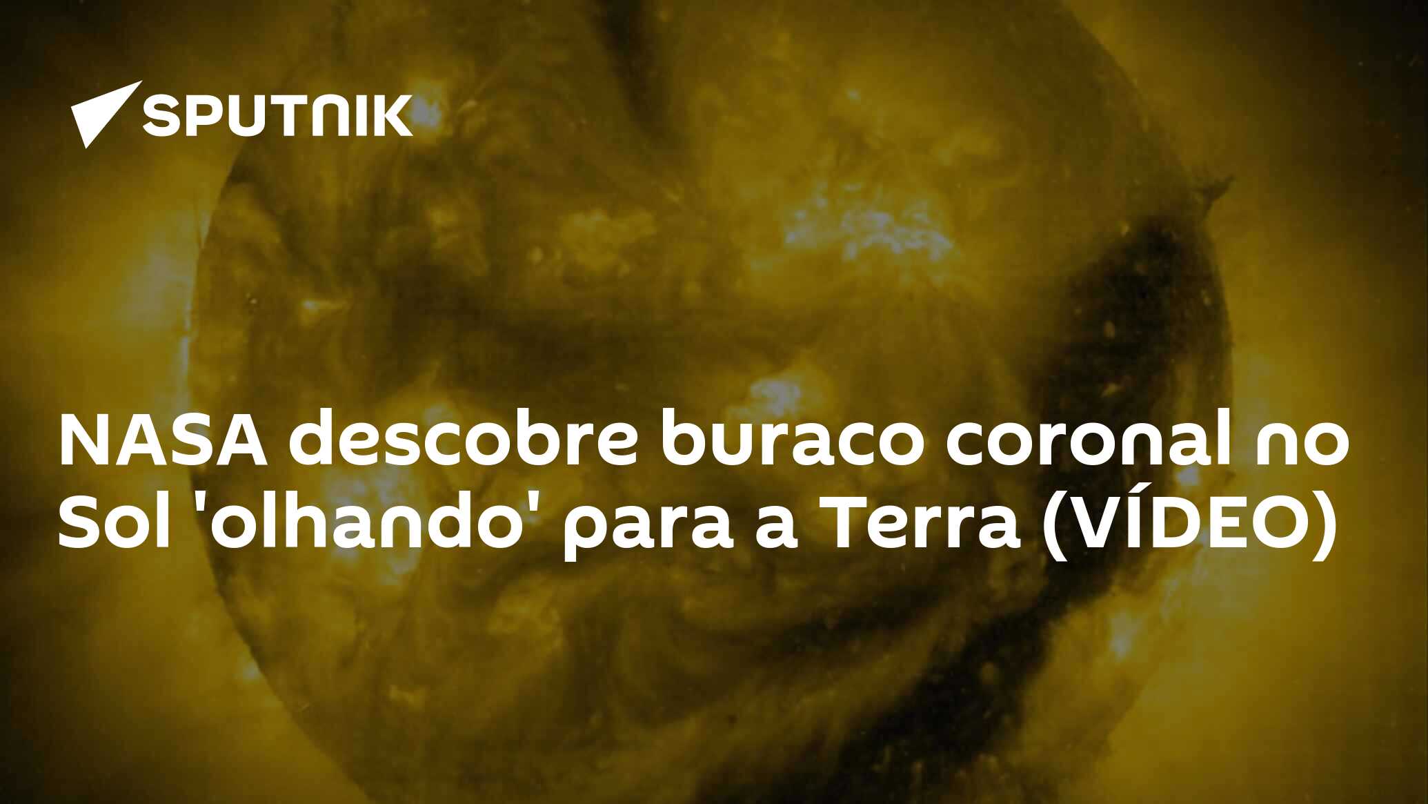 NASA descobre buraco coronal no Sol 'olhando' para a Terra (VÍDEO) - 23 ...
