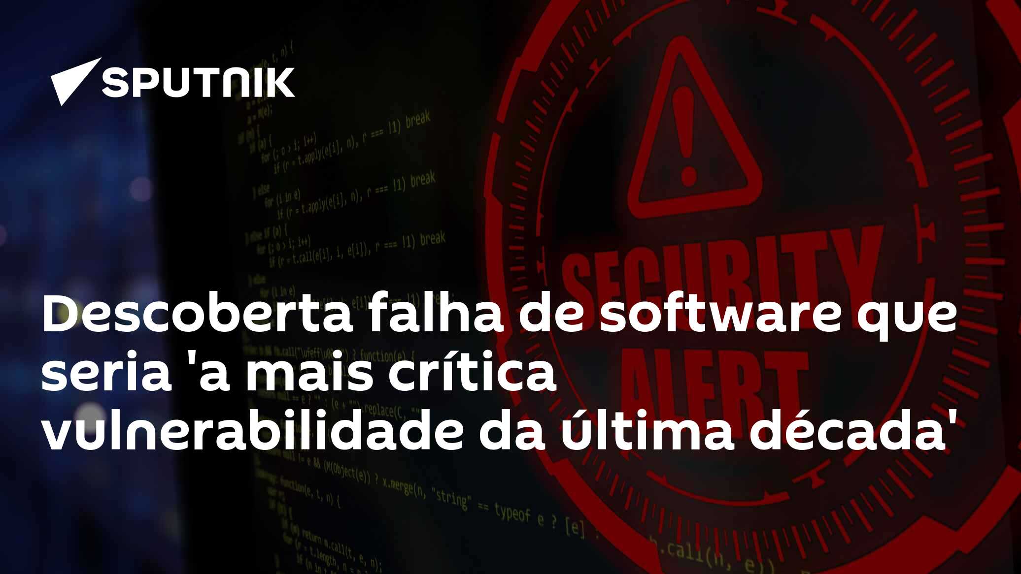 Descoberta falha de software que seria 'a mais crítica vulnerabilidade ...