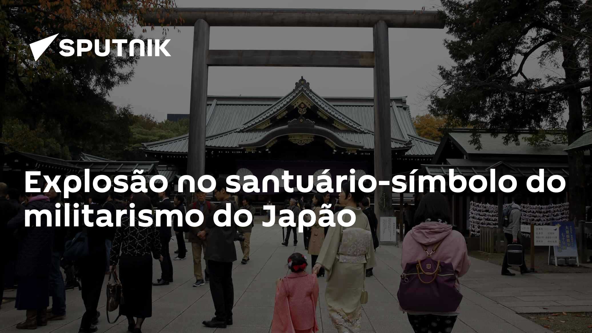 Explosão no santuário-símbolo do militarismo do Japão - 23.11.2015 ...