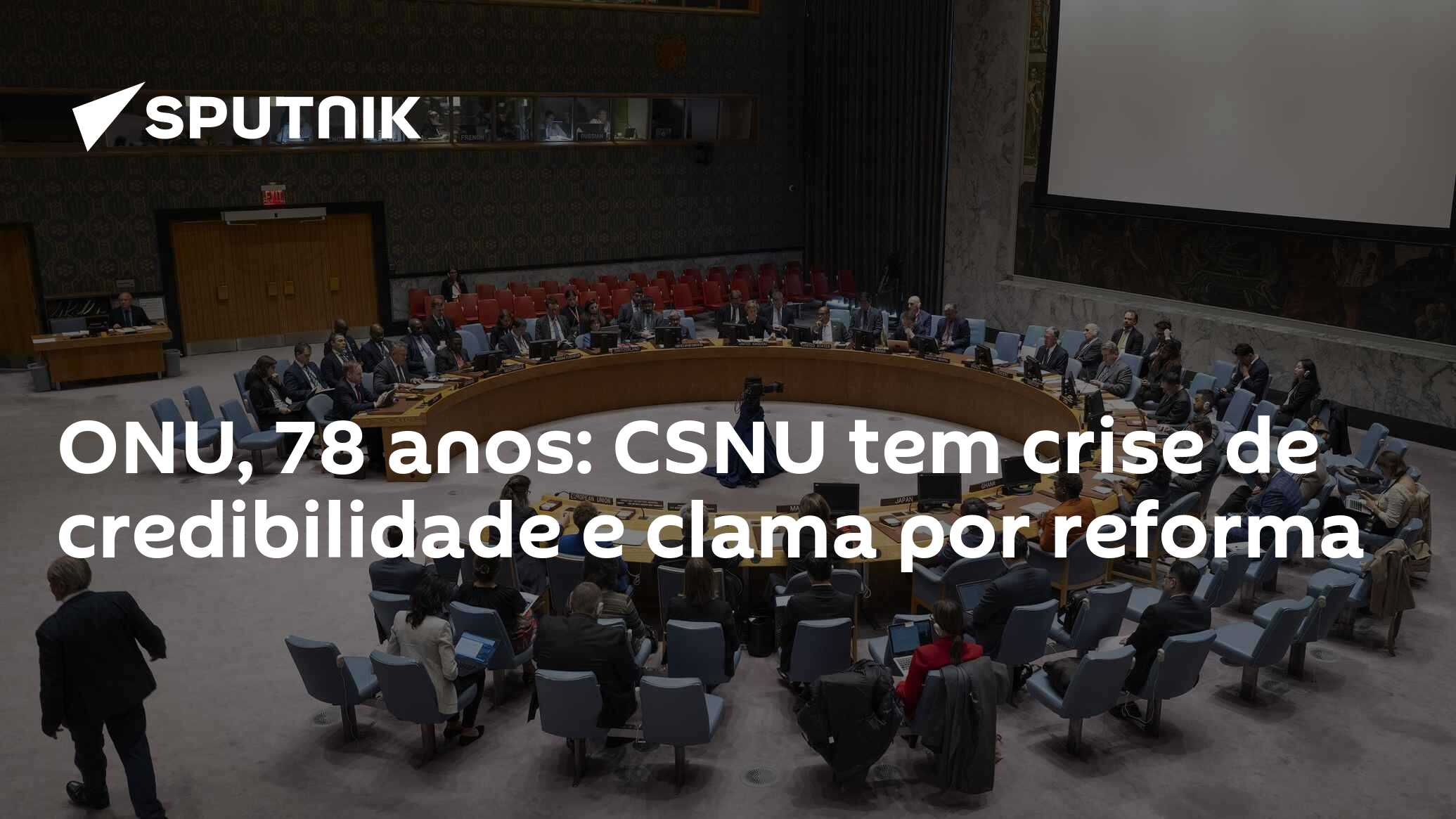 ONU, 78 anos: CSNU tem crise de credibilidade e clama por reforma - 24.10.2023, Sputnik Brasil