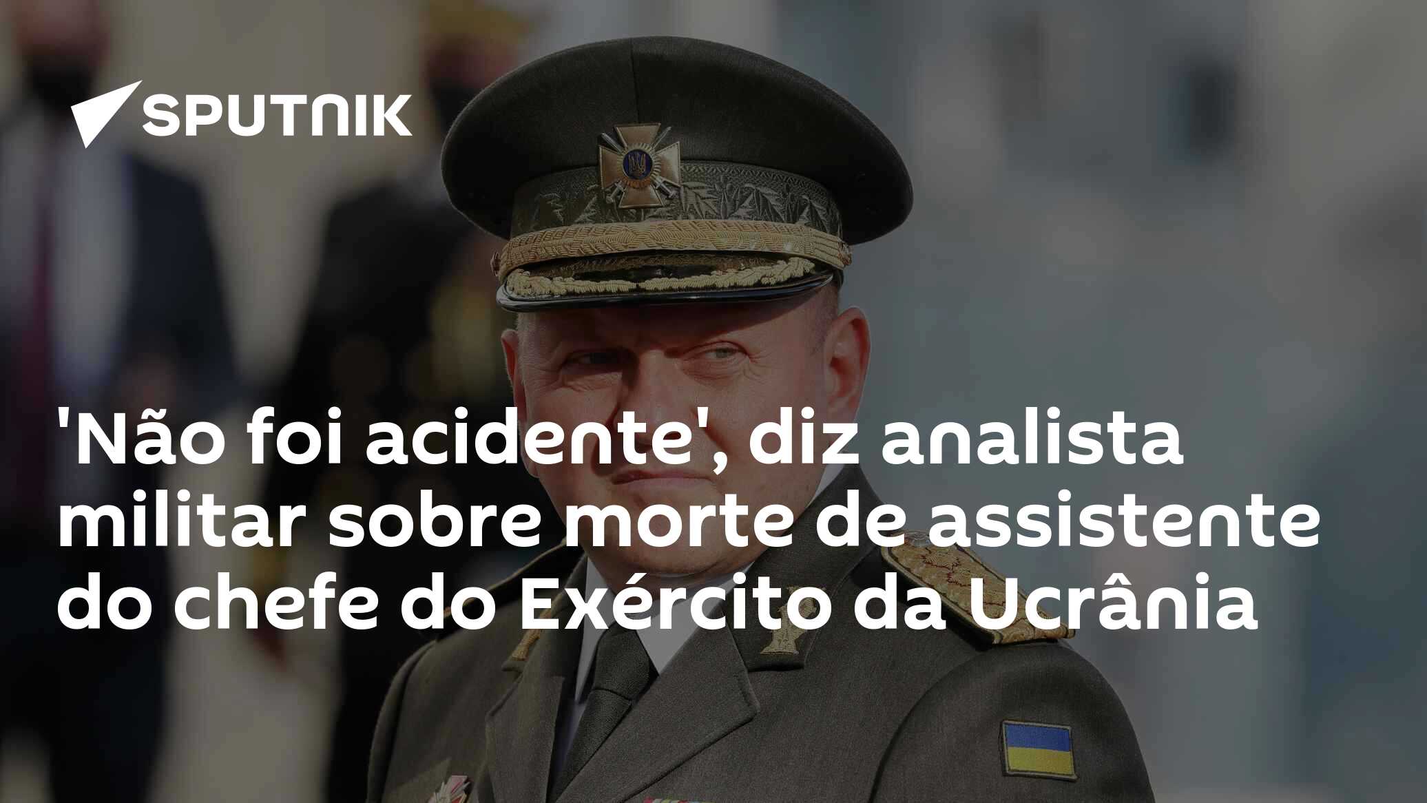 'Não foi acidente', diz analista militar sobre morte de assistente do ...