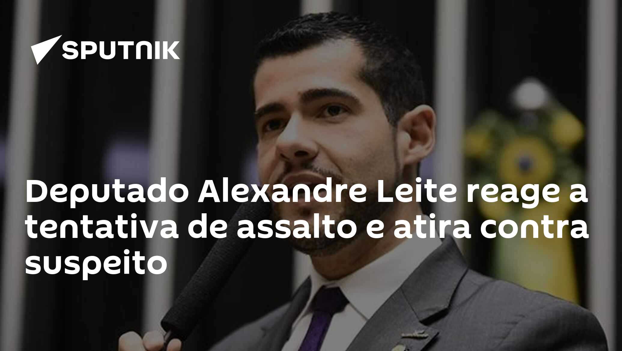 Deputado Alexandre Leite reage a tentativa de assalto e atira contra ...