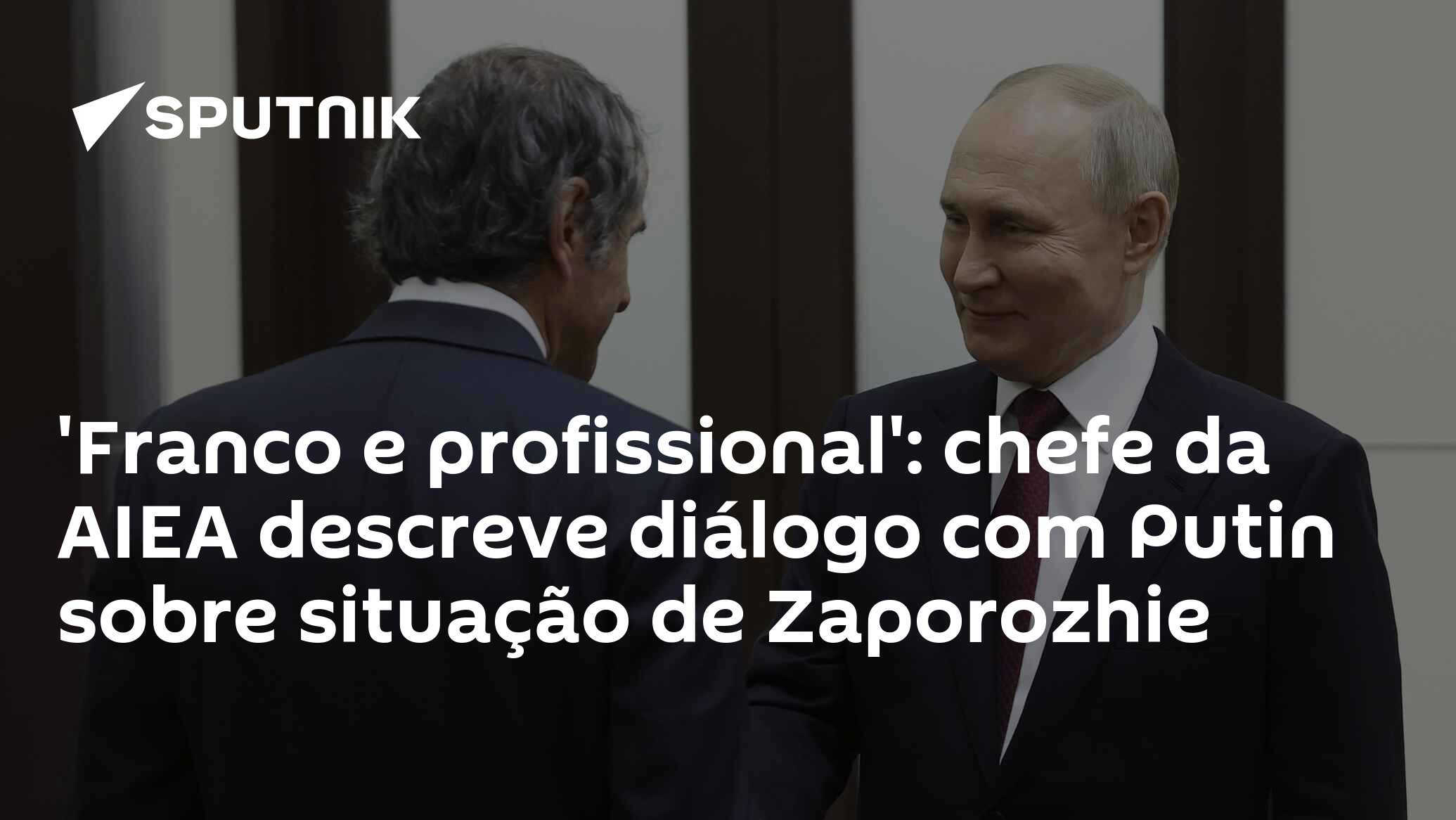 Franco E Profissional Chefe Da Aiea Descreve Diálogo Com Putin Sobre