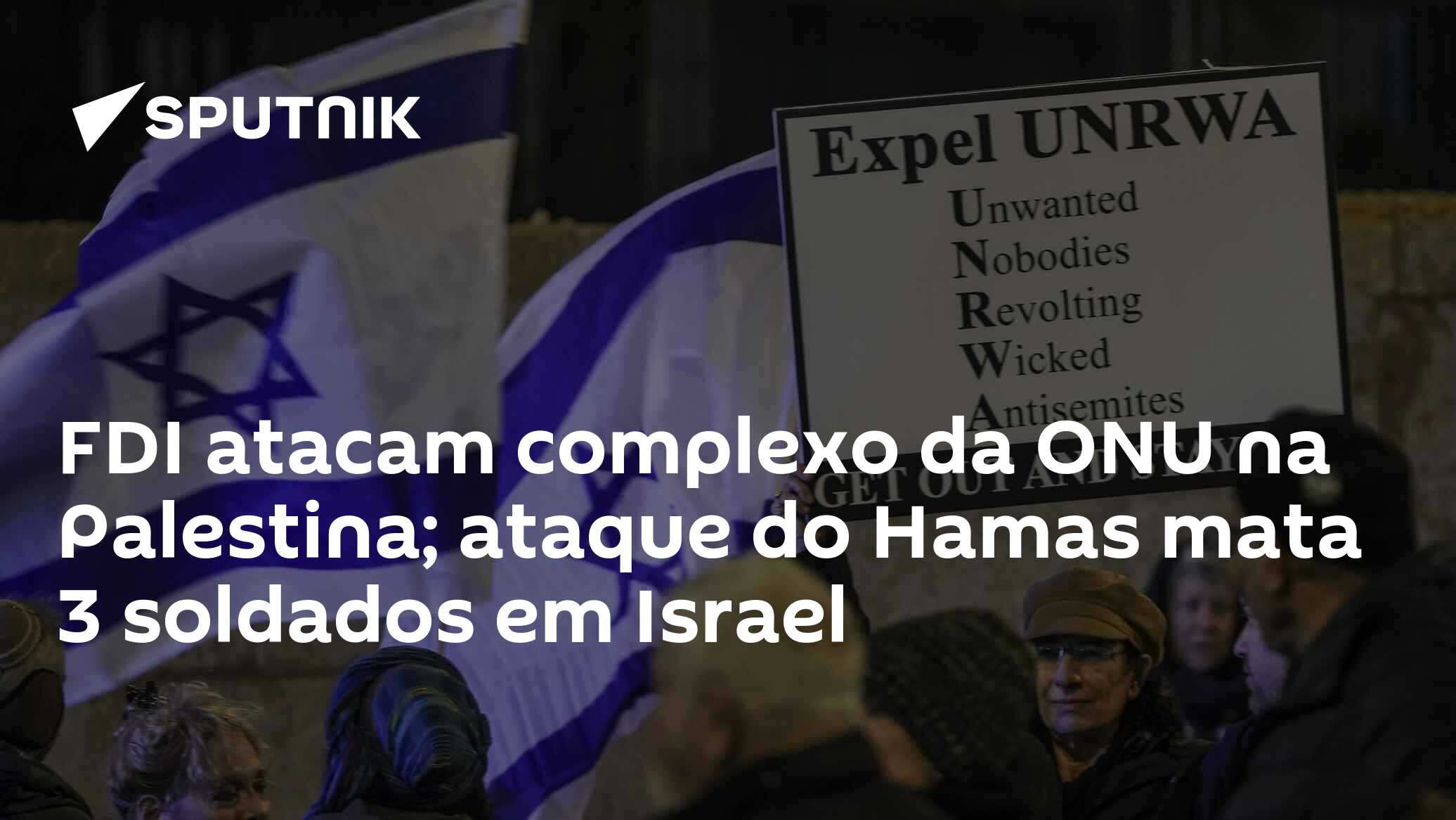 FDI atacam complexo da ONU na Palestina; ataque do Hamas mata 3 ...