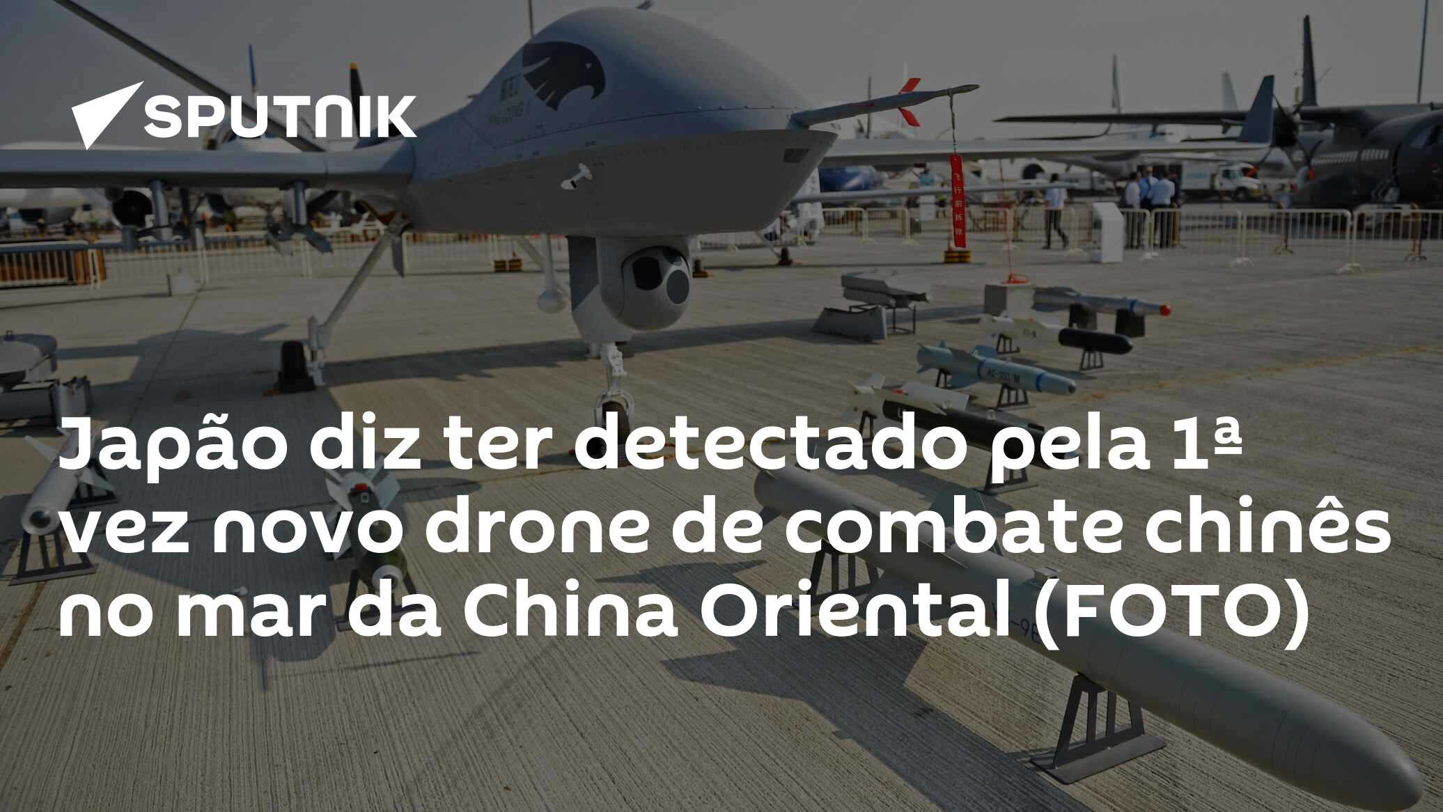 Japão diz ter detectado pela 1ª vez novo drone de combate chinês no mar ...