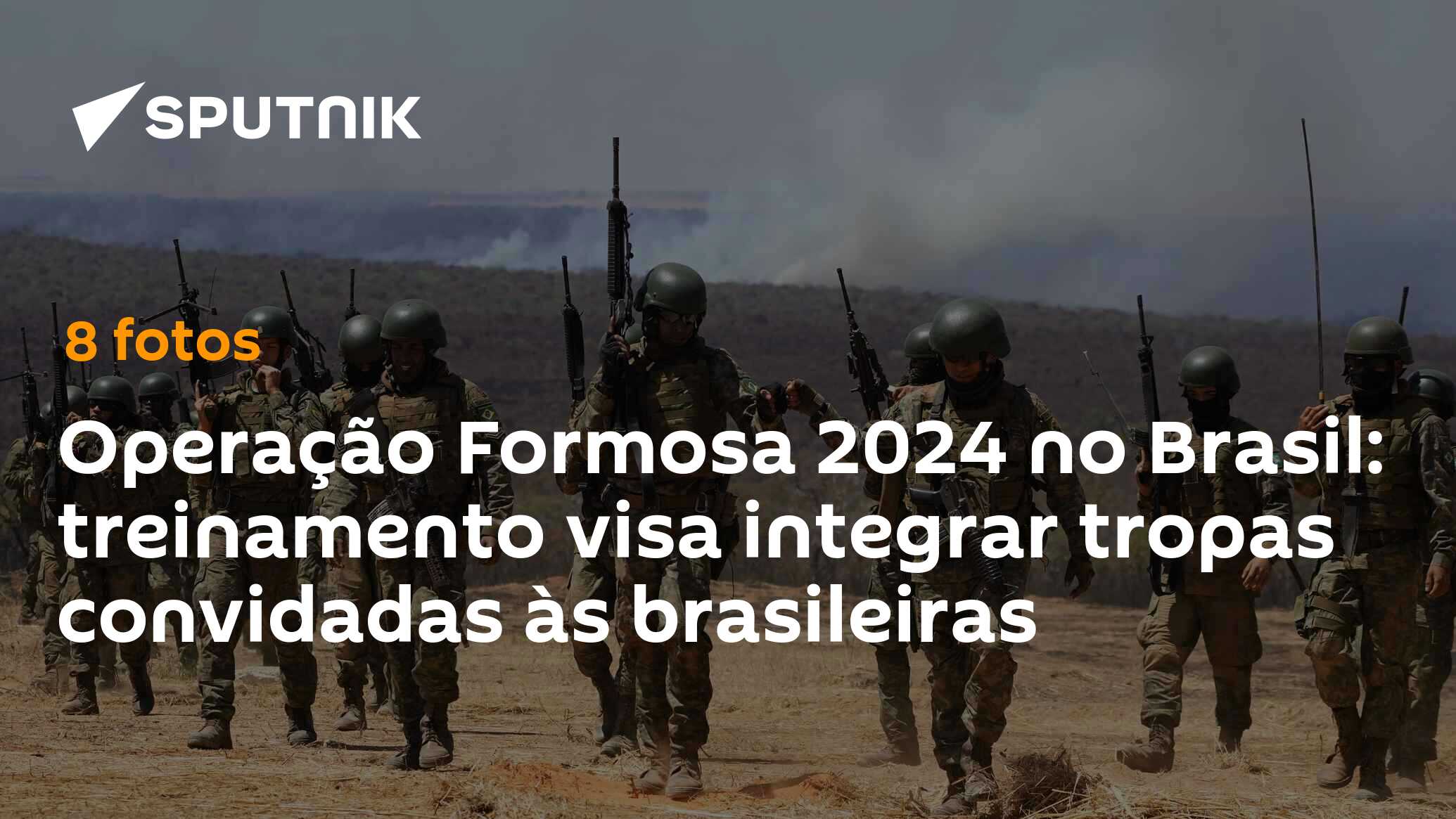 Operação Formosa 2024 no Brasil: treinamento visa integrar tropas ...