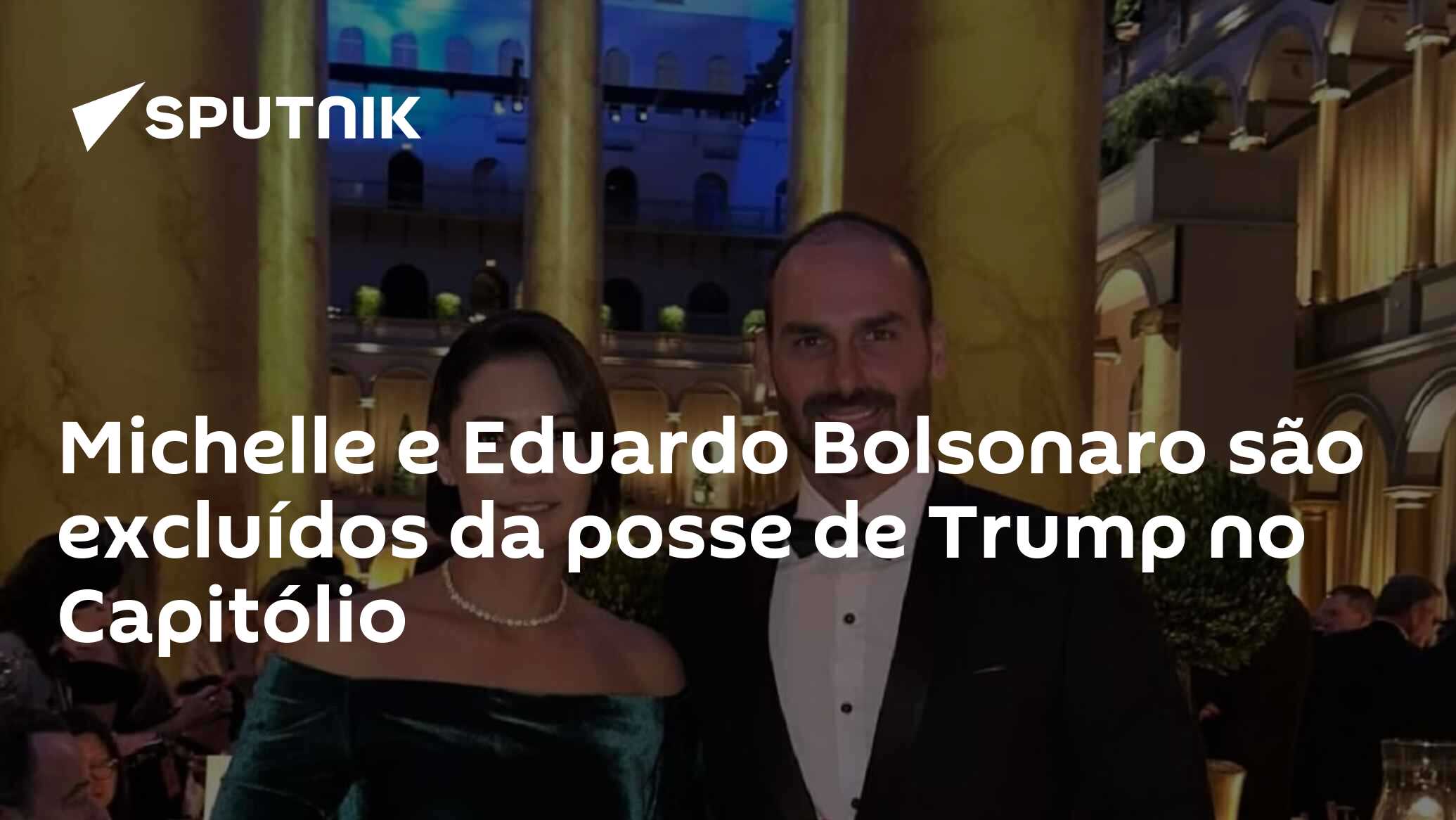 Michelle e Eduardo Bolsonaro são excluídos da posse de Trump no ...