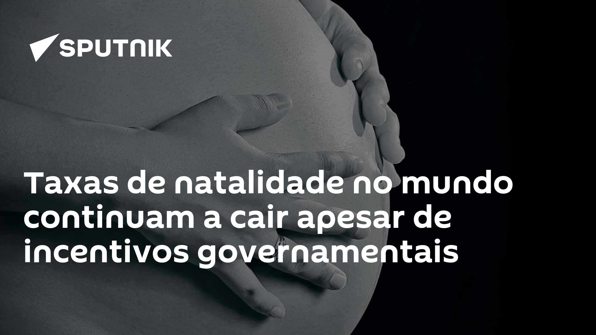 Taxas de natalidade no mundo continuam a cair apesar de incentivos ...