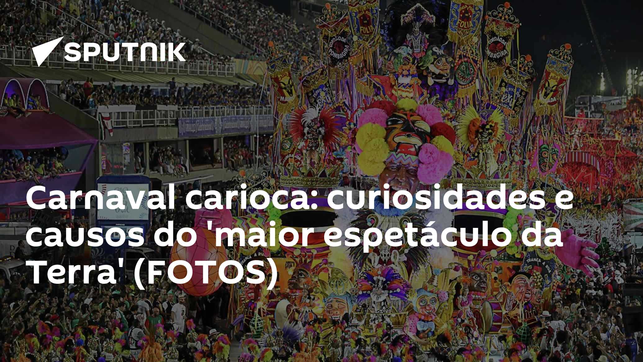 Carnaval carioca: curiosidades e causos do 'maior espetáculo da Terra ...