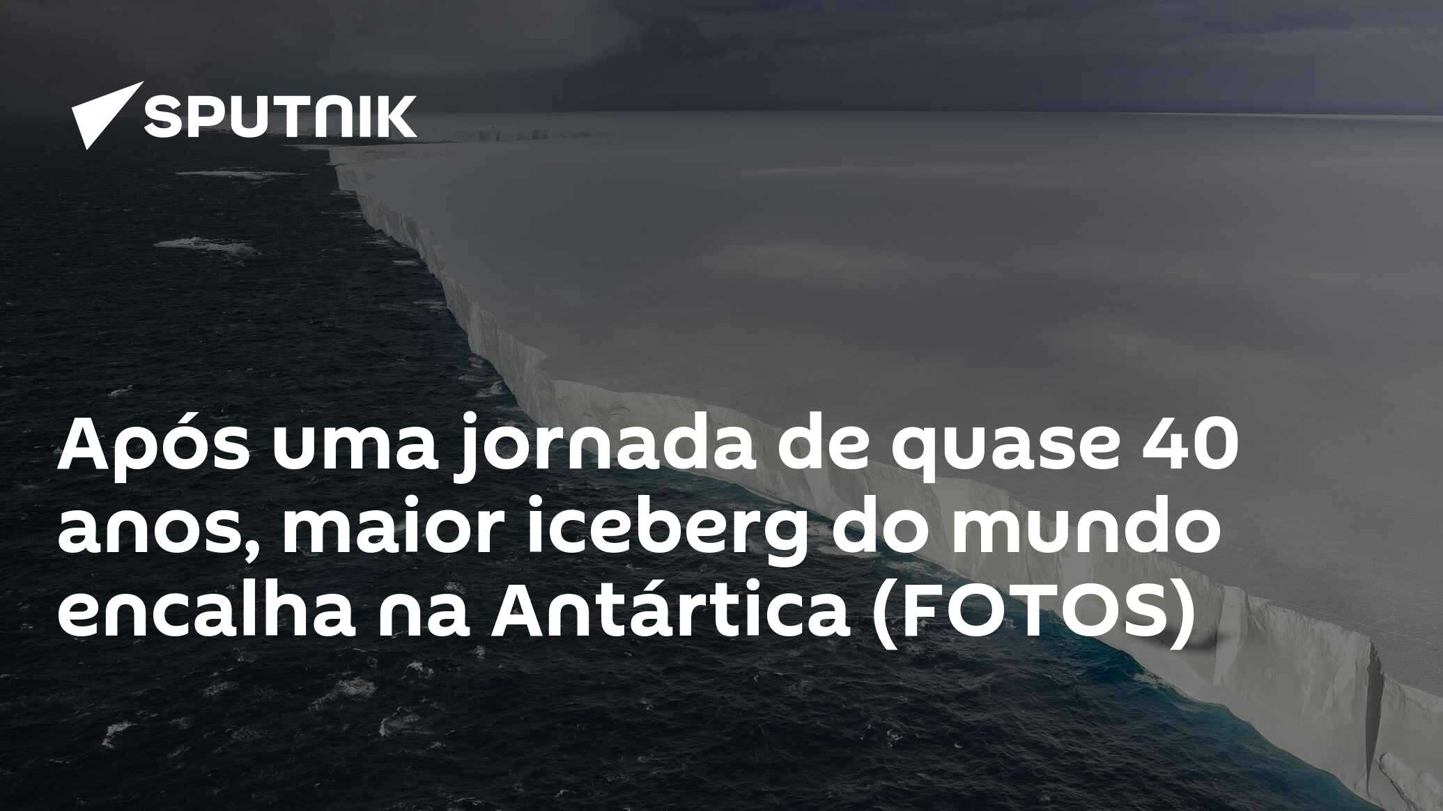 Após uma jornada de quase 40 anos, maior iceberg do mundo encalha na ...