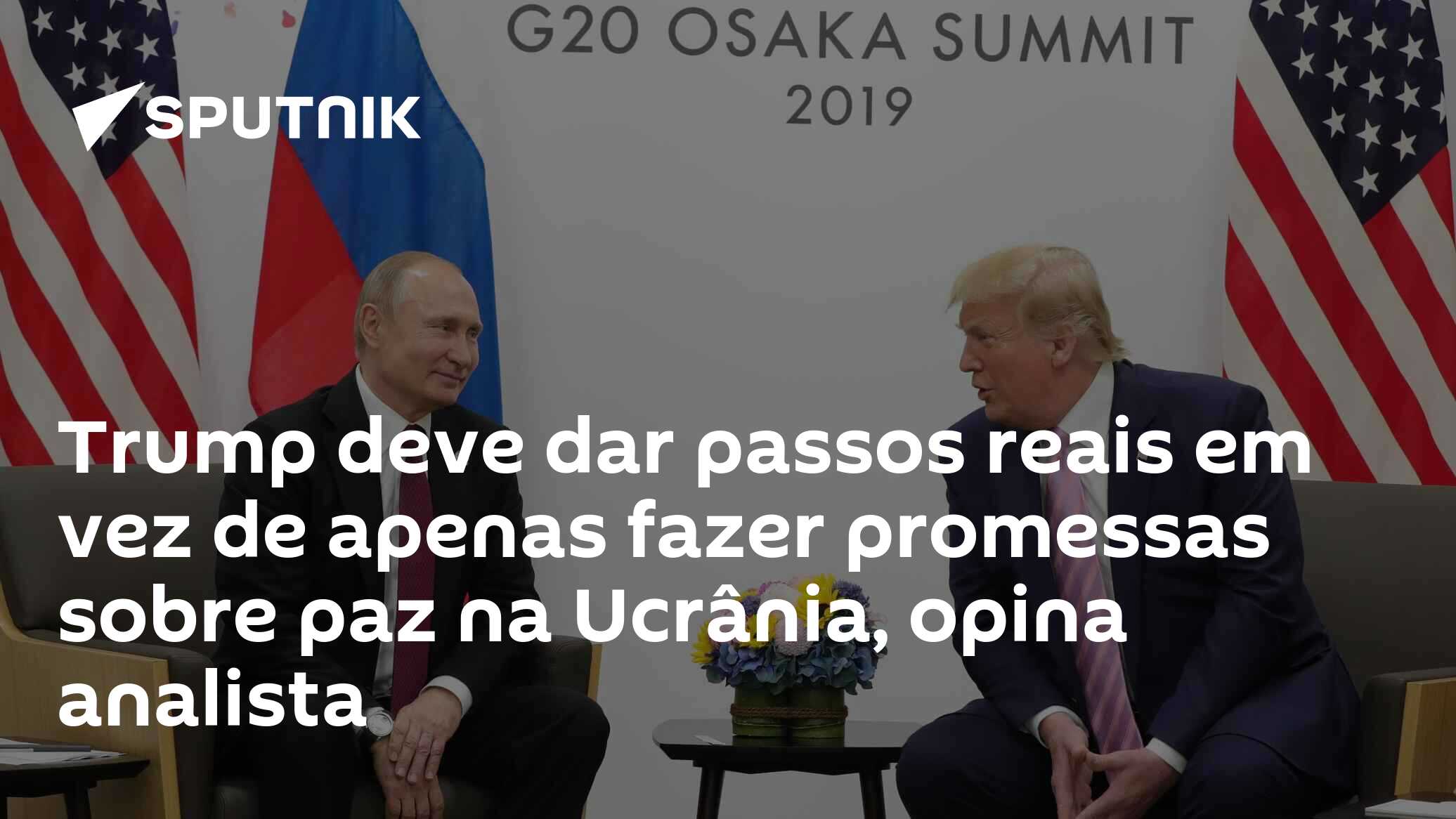 Trump deve dar passos reais em vez de apenas fazer promessas sobre paz ...