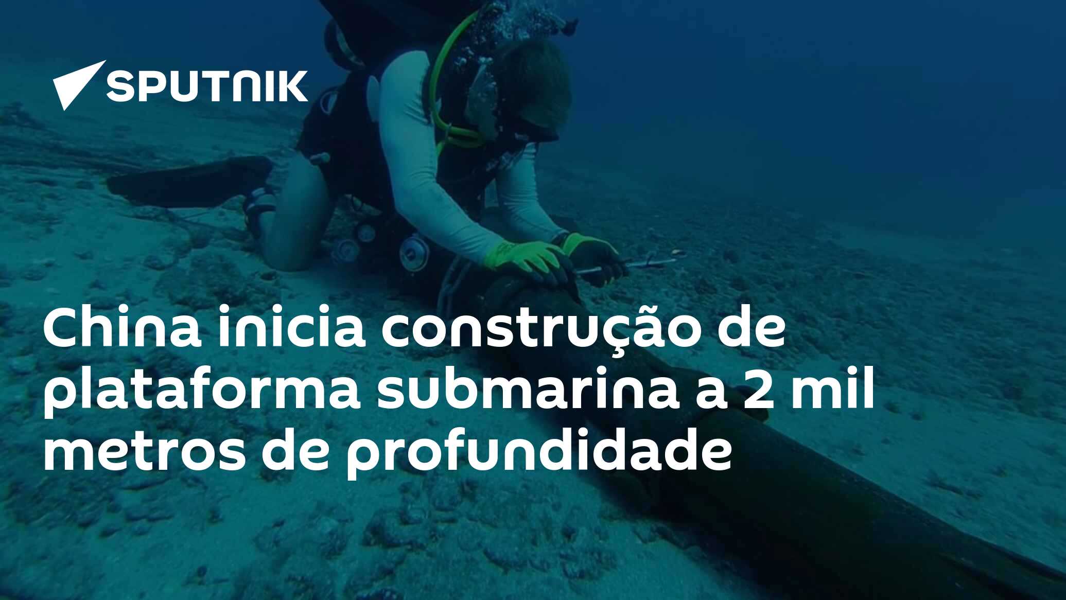 China inicia construção de plataforma submarina a 2 mil metros de ...