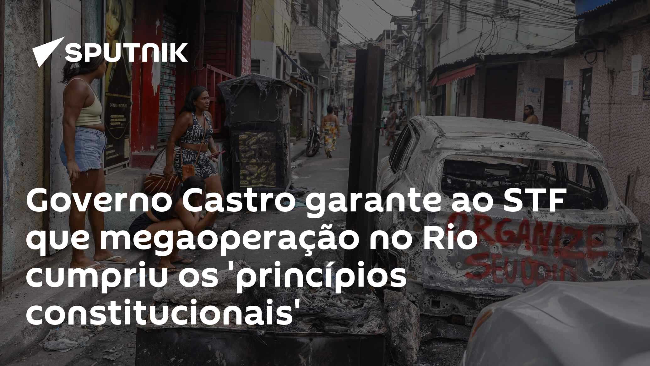 Governo Castro garante ao STF que megaoperação no Rio cumpriu os ...