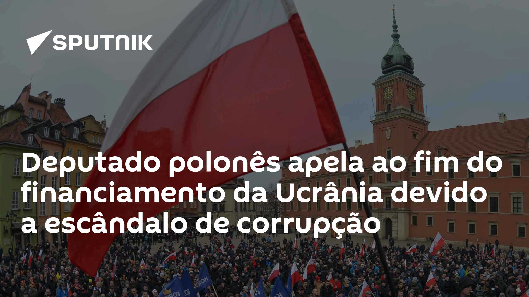Deputado polonês apela ao fim do financiamento da Ucrânia devido a ...