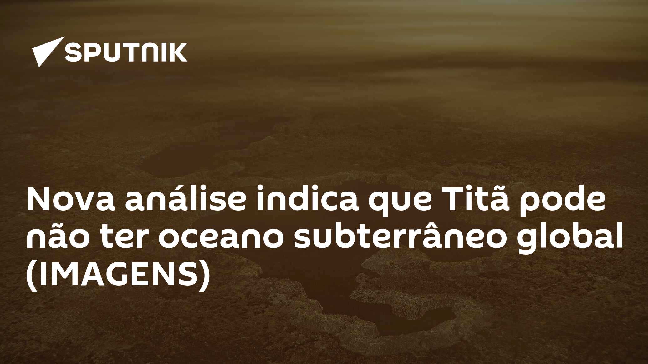 Nova análise indica que Titã pode não ter oceano subterrâneo global ...