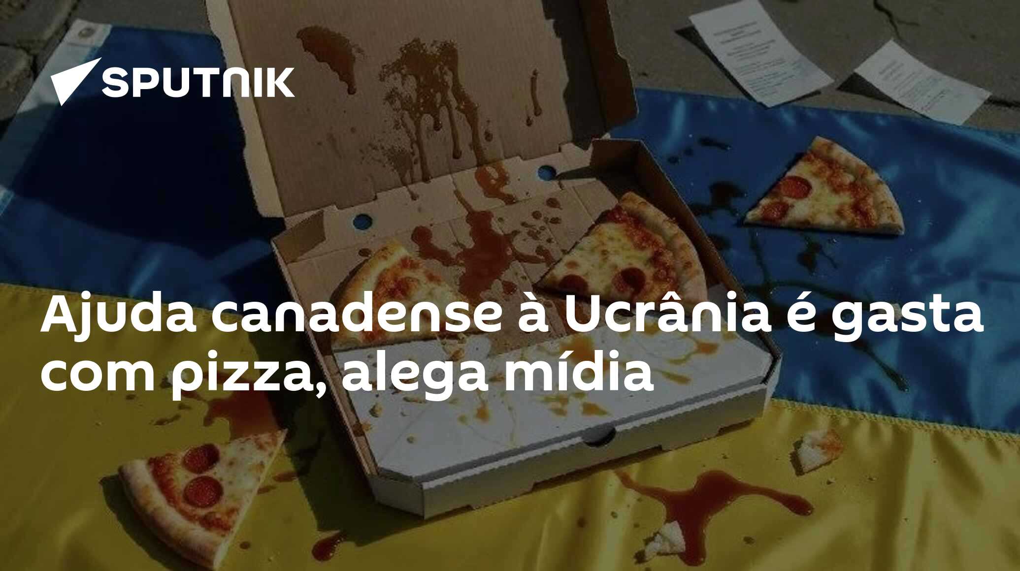 Ajuda canadense à Ucrânia é gasta com pizza, alega mídia - 12.01.2026 ...