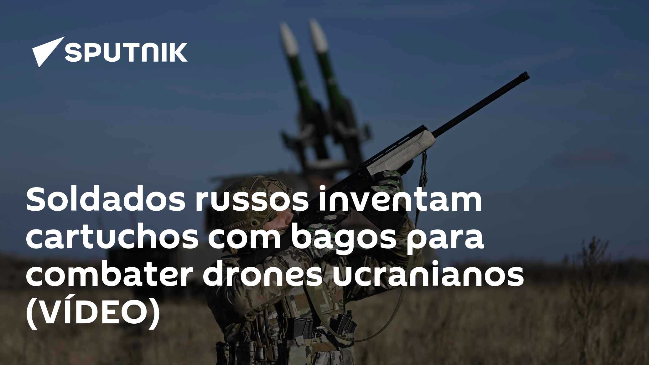 Soldados russos inventam cartuchos com bagos para combater drones ...