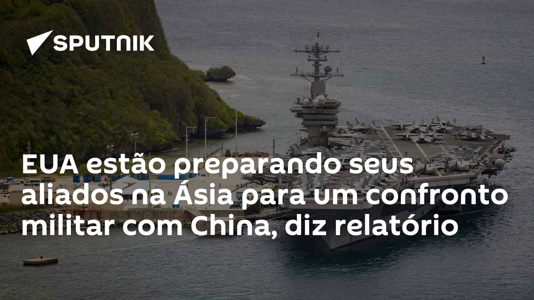 EUA estão preparando seus aliados na Ásia para um confronto militar com ...