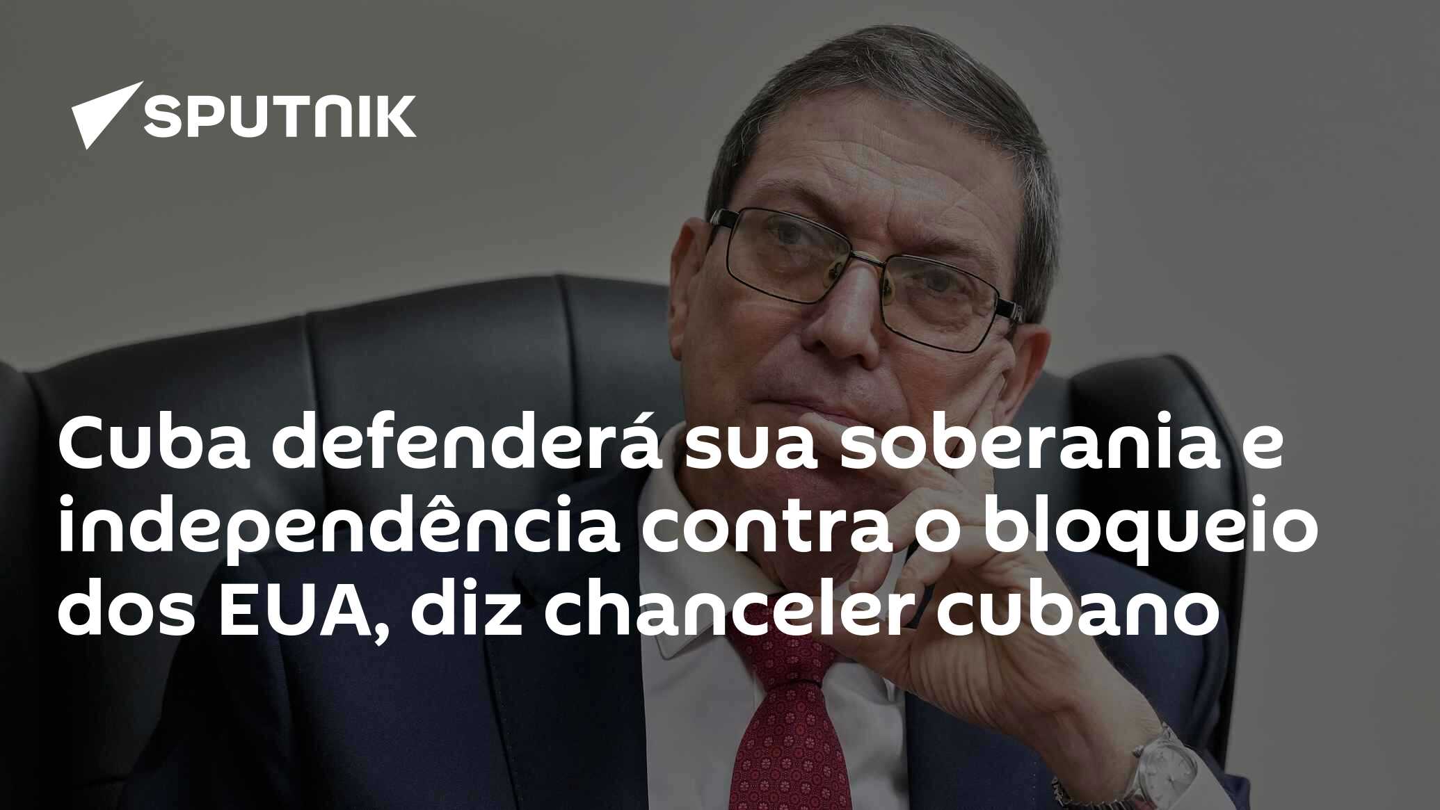 Cuba defenderá sua soberania e independência contra o bloqueio dos EUA ...