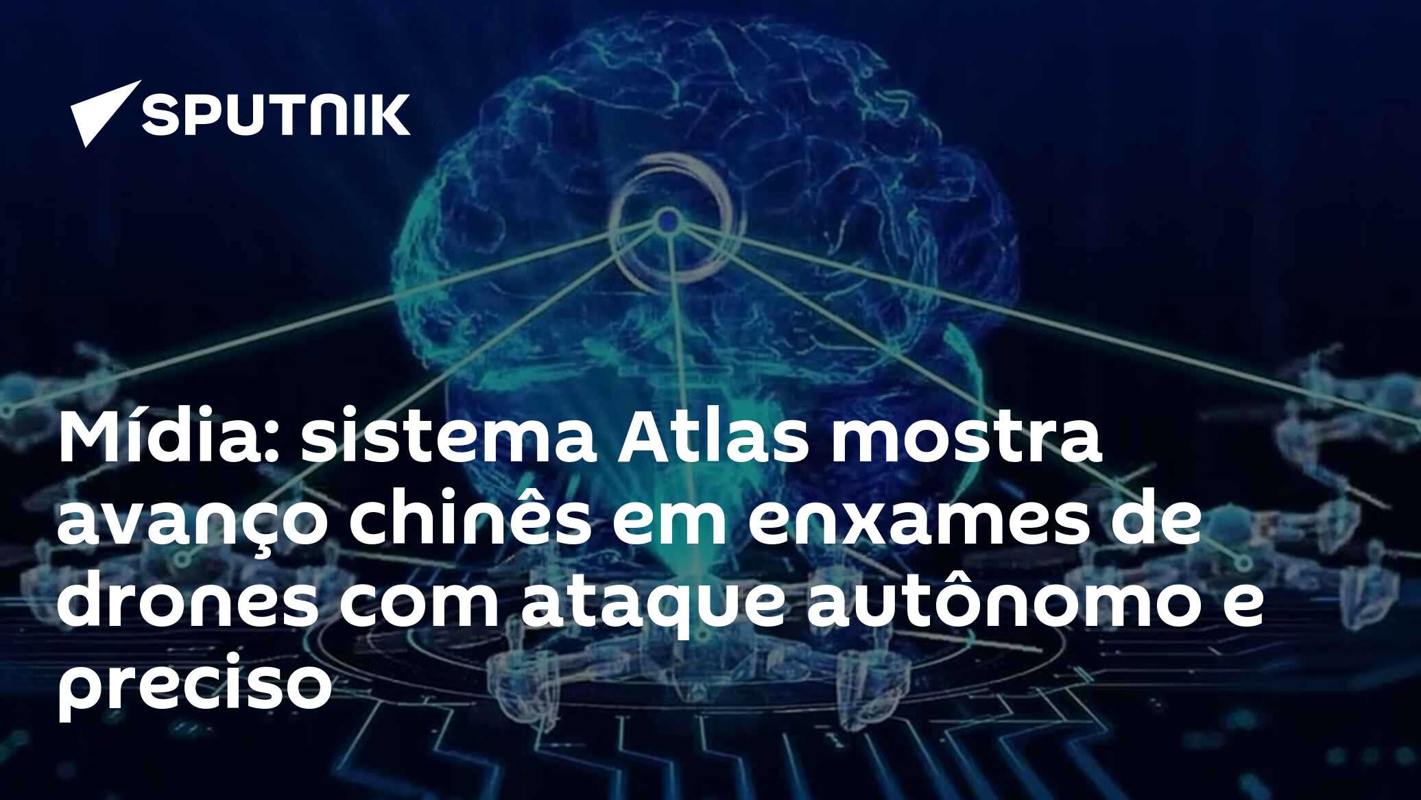 Mídia: sistema Atlas mostra avanço chinês em enxames de drones com ...