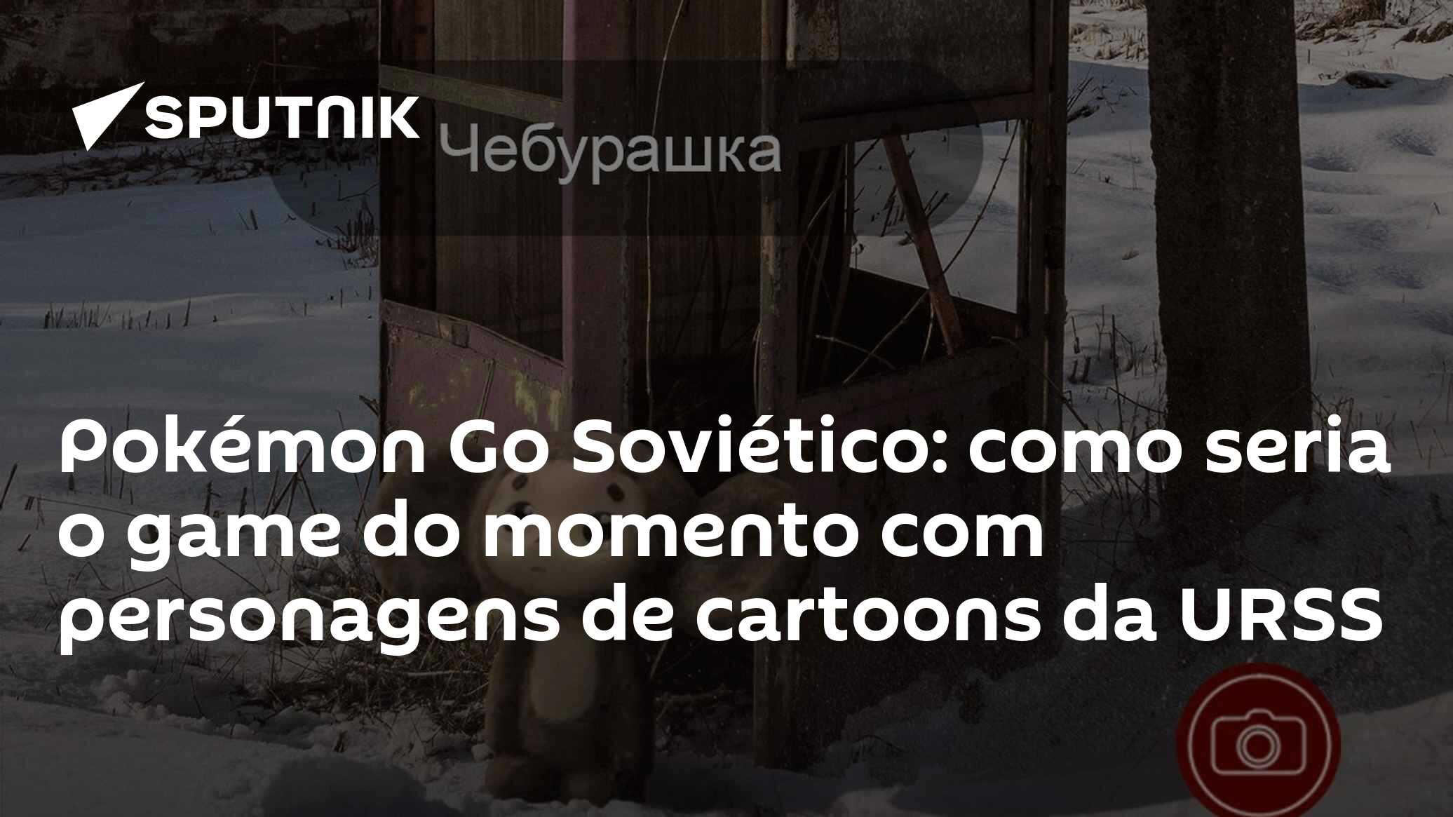 Pokémon Go Soviético: como seria o game do momento com personagens de ...